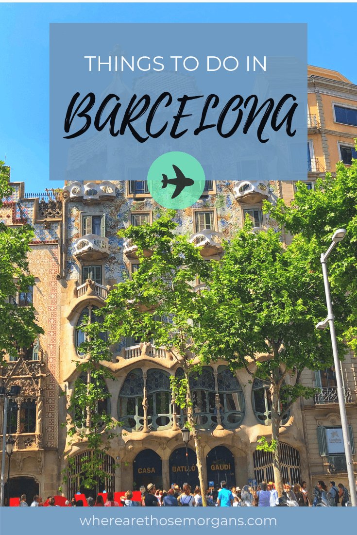 Barcelona: The Perfect 2 Day Itinerary