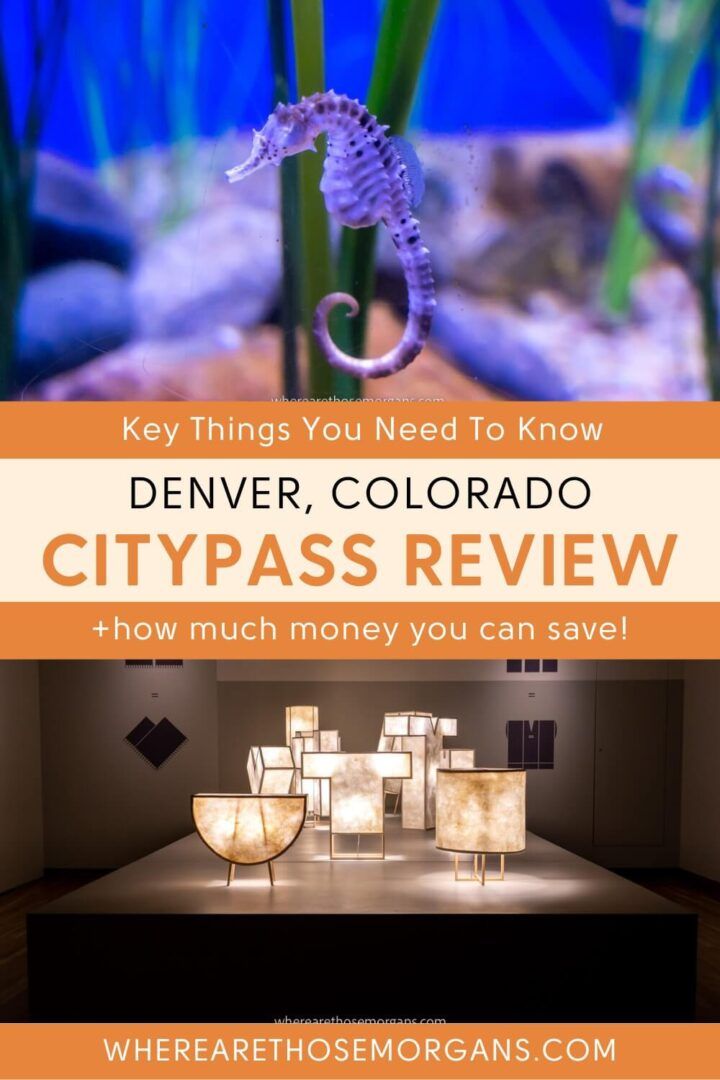 Denver CityPASS Review: Is The Attractions Pass Worth It?