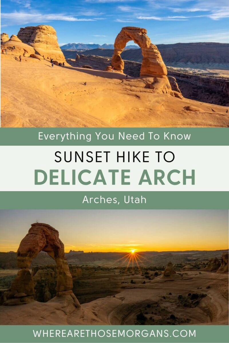 Delicate Arch Hike: Parking, Trail + Sunset Photos
