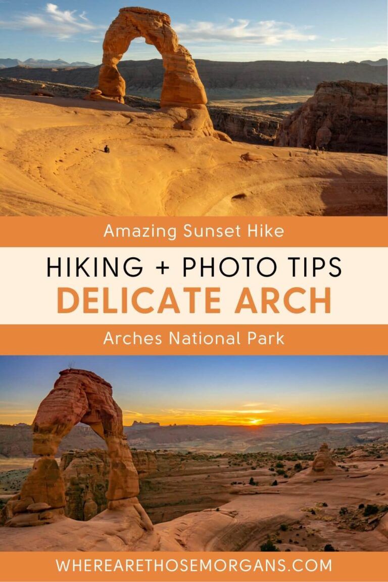 Delicate Arch Hike: Parking, Trail + Sunset Photos