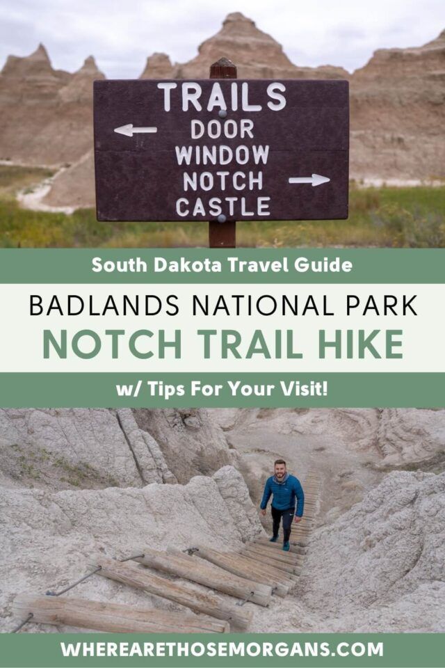 Notch Trail Badlands: Complete Hiking Guide For 2023