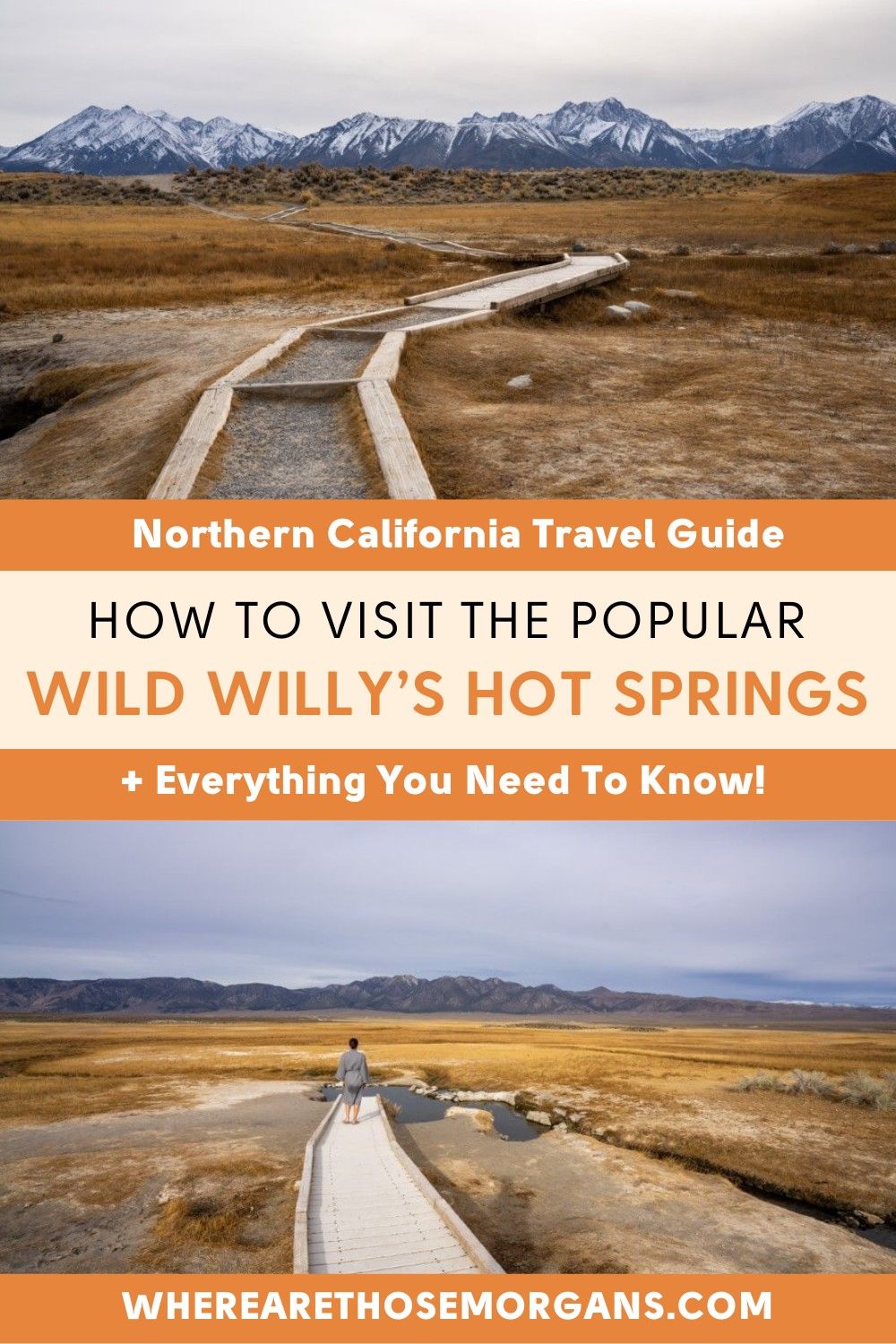 How To Visit Wild Willy's Hot Springs In Mammoth Lakes