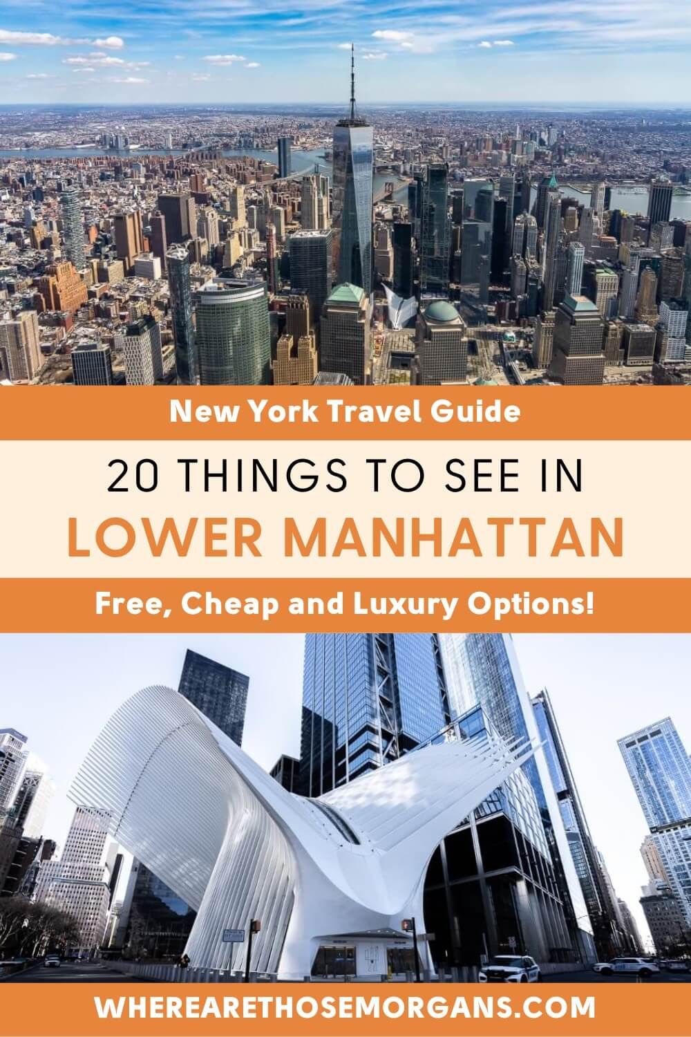 Our Favorite Things To Do In Lower Manhattan