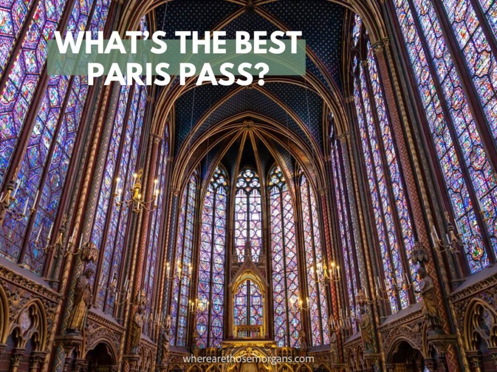 Paris Attraction Passes: Our Experiences + Comparison