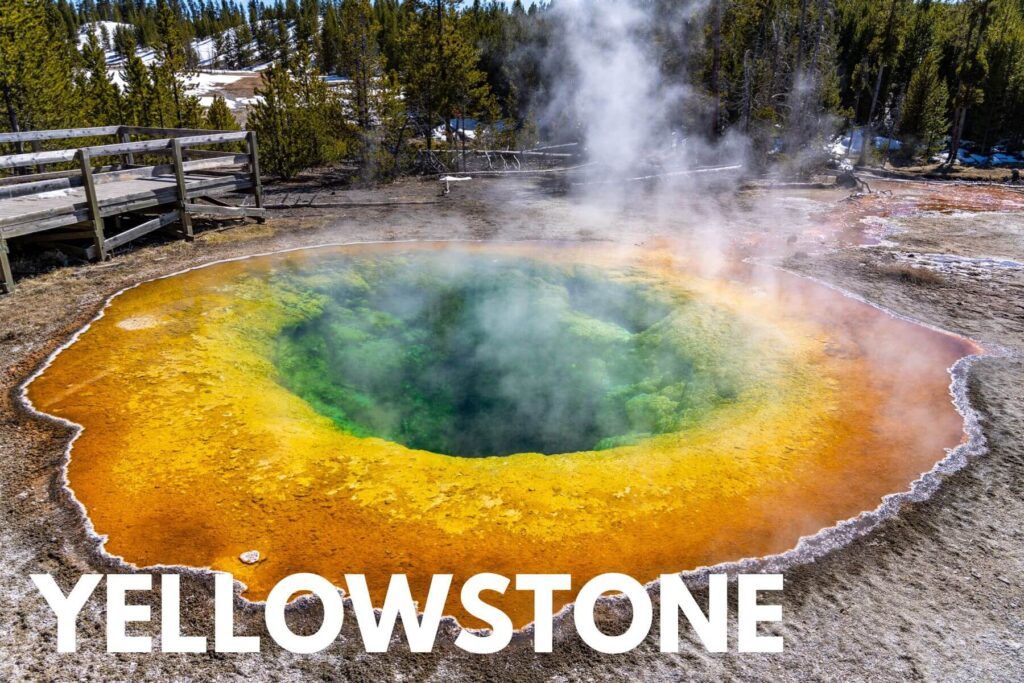 Yellowstone: Essential Travel Guide For First Time Visitors