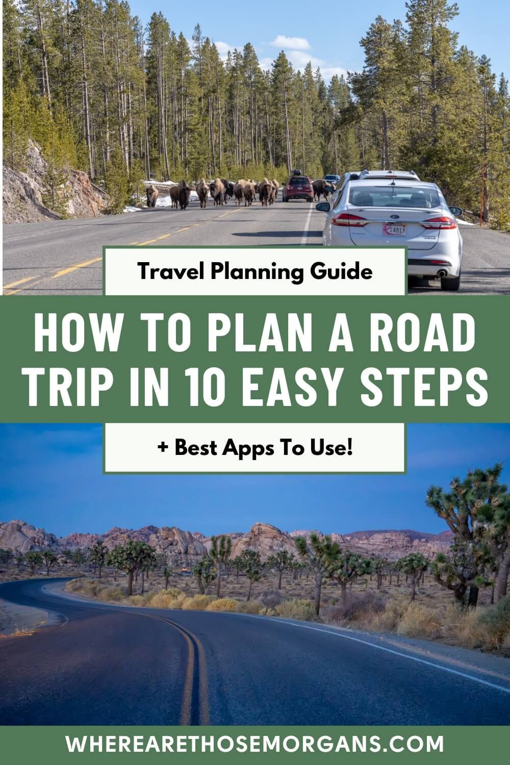 10 Easy Steps To Plan The Perfect Road Trip
