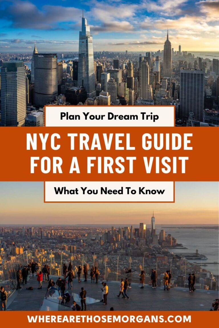NYC: Essential Travel Guide For First Time Visitors