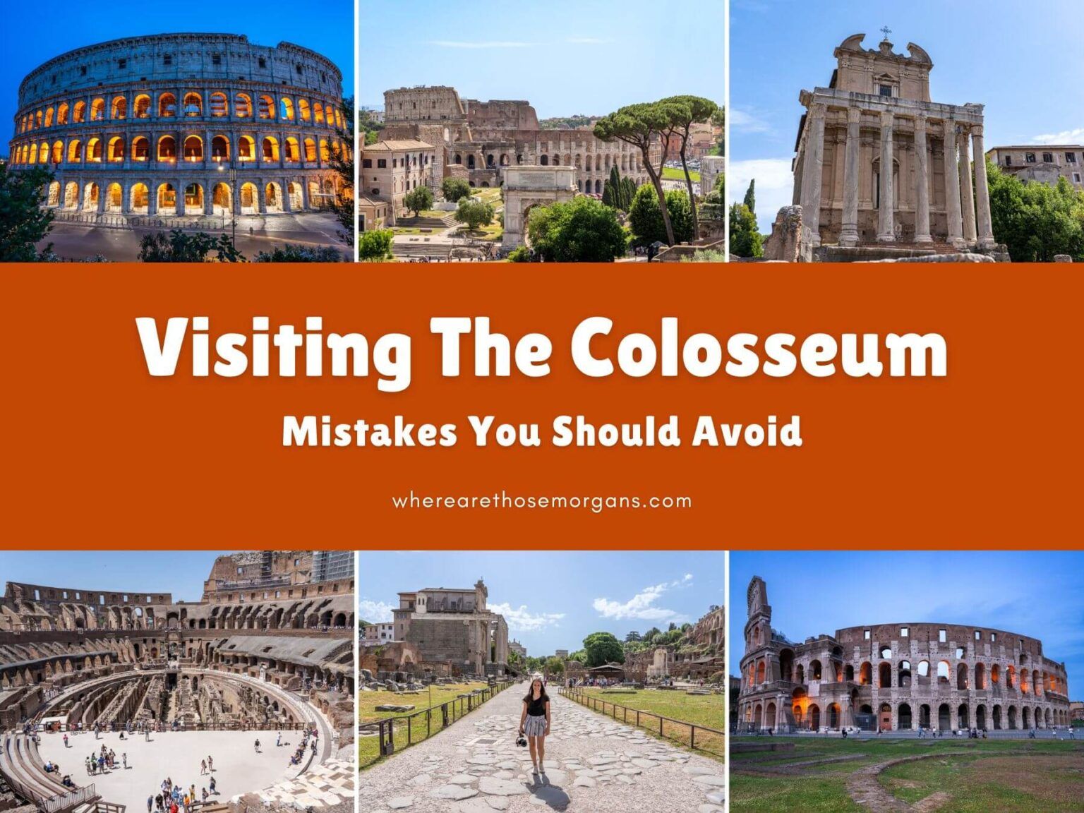 Exactly How To Visit The Colosseum (+ Mistakes To Avoid)