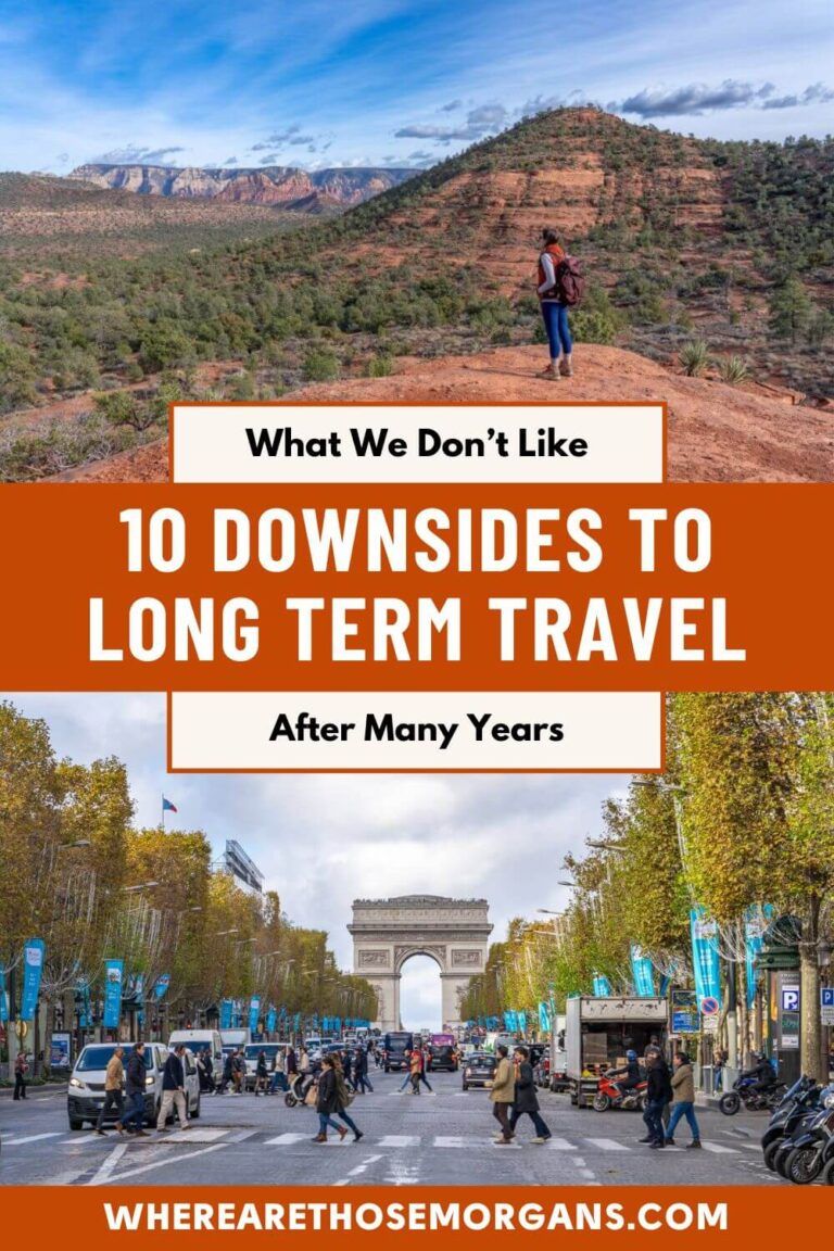 Our 10 Major Downsides To Long Term Travel