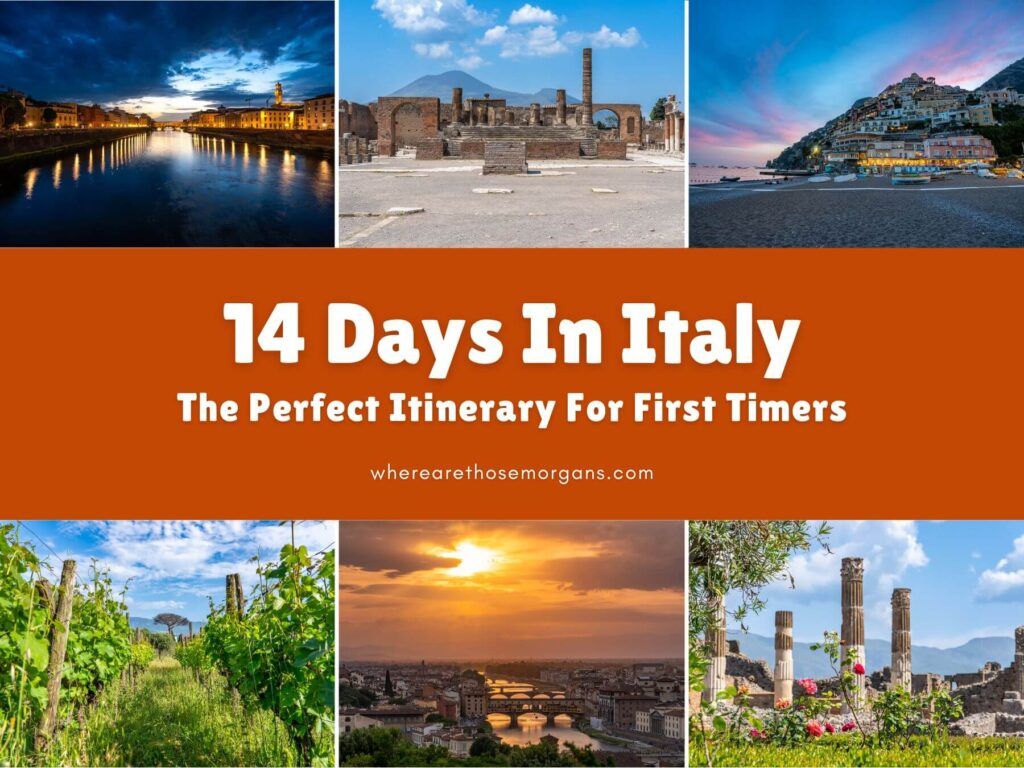 14 Days In Italy: Perfect Itinerary For First Timers