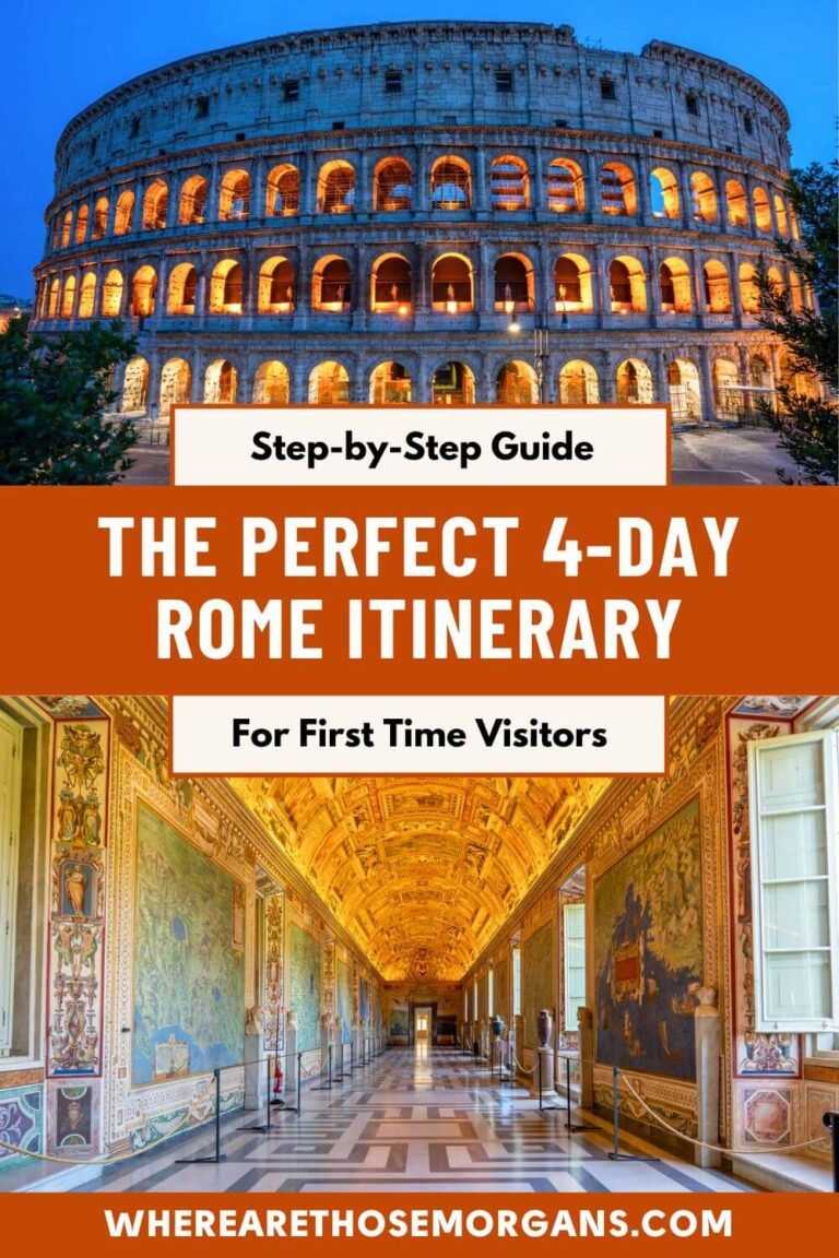 Perfect 4 Days In Rome Itinerary (For First Timers)