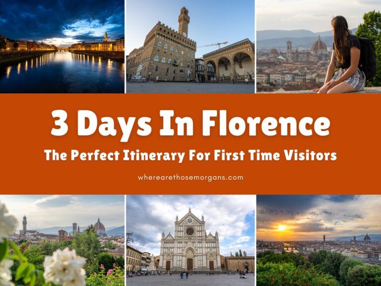 Perfect 3 Days In Florence Itinerary (For First Timers)