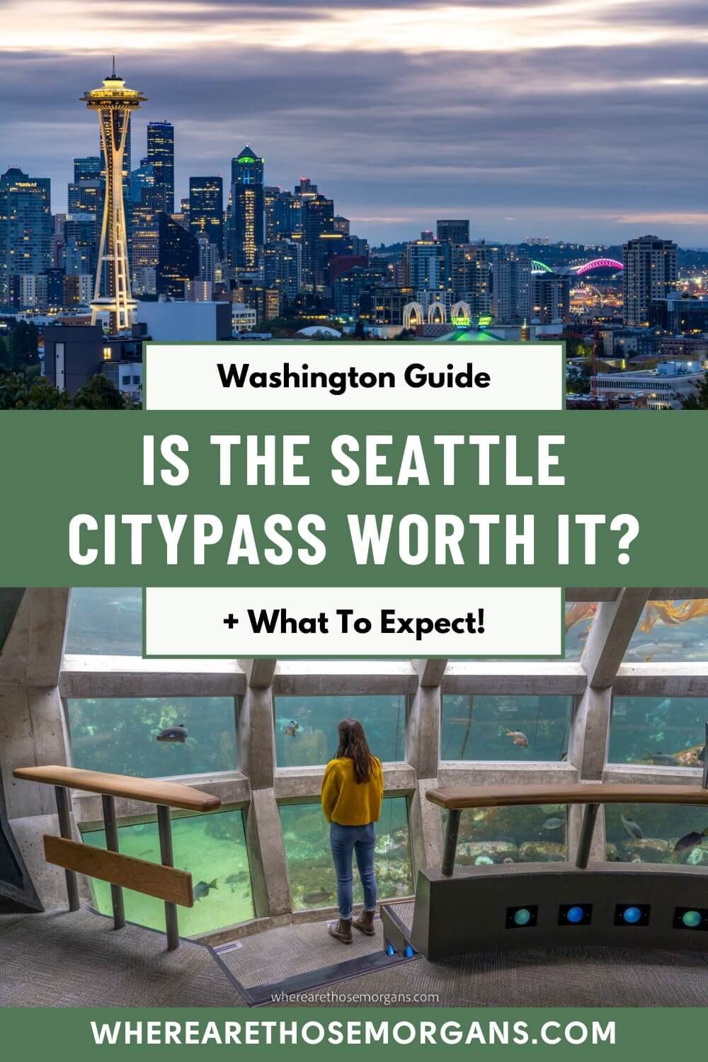 Is The Seattle CityPASS Worth it?