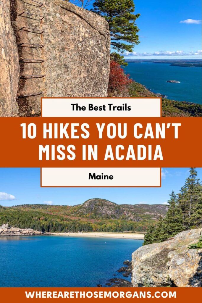 10 Hikes You Can't Miss In Acadia National Park