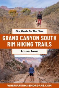 Grand Canyon South Rim Hiking: Guide To The 9 Trails