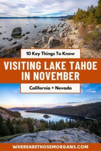 Visiting Lake Tahoe In November: 10 Key Things To Know