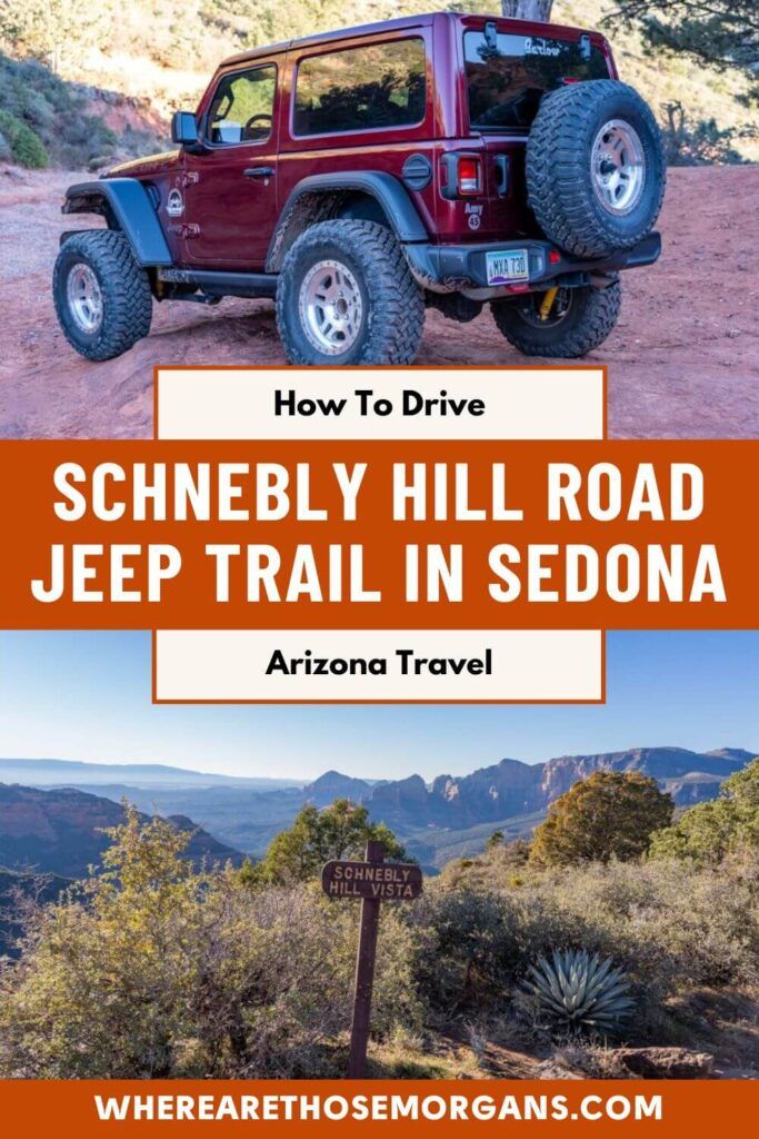 How To Drive Schnebly Hill Road Jeep Trail In Sedona
