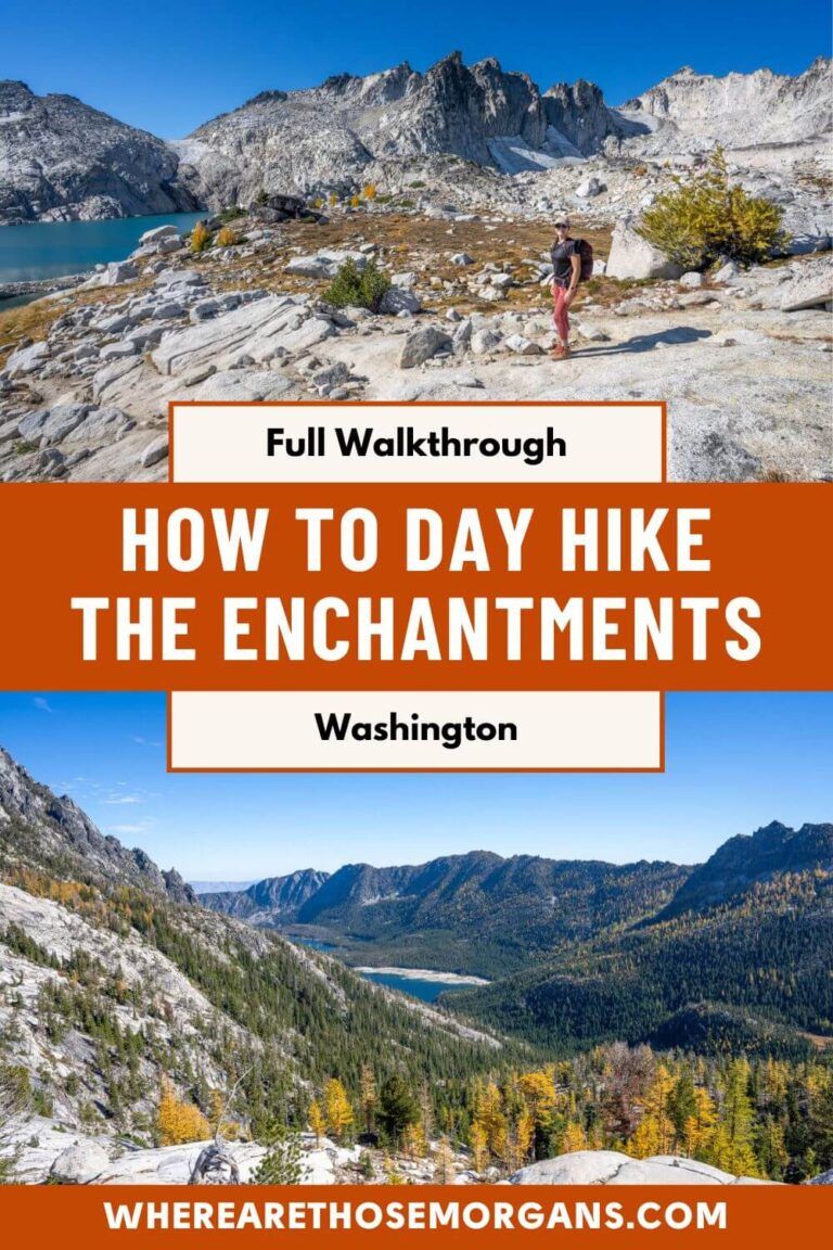 Essential Guide To Day Hiking The Enchantments Trail