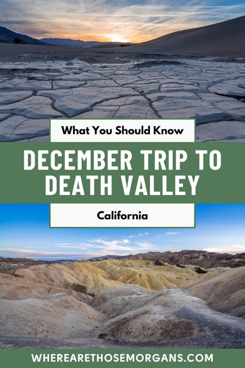 10 Things To Know About Visiting Death Valley In December